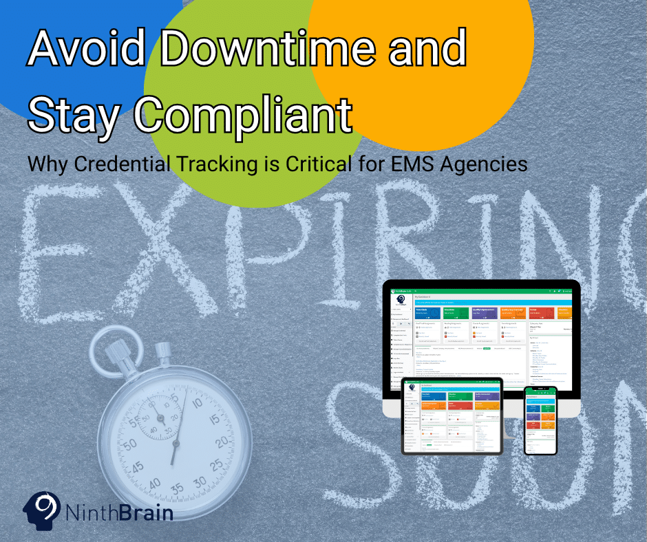 Why Credential Tracking Matters for EMS Agencies